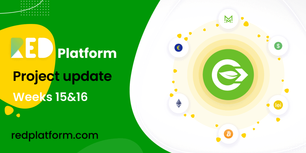 2022 RED Project Update – weeks 15-16 - RED Platform