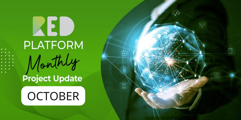 RED Project Update October – weeks 40-44 - RED Platform